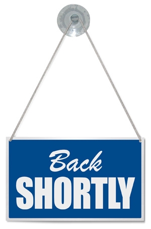 BACK SHORTLY HANGING SIGN, WINDOW, DOOR - ANY COLOUR | eBay