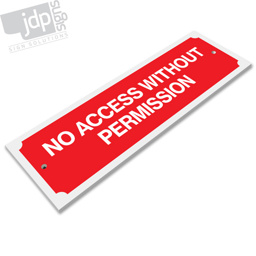 NO ACCESS WITHOUT PERMISSION 3MM RIGID PVC BOARD SIGN - 21 COLOURS | eBay